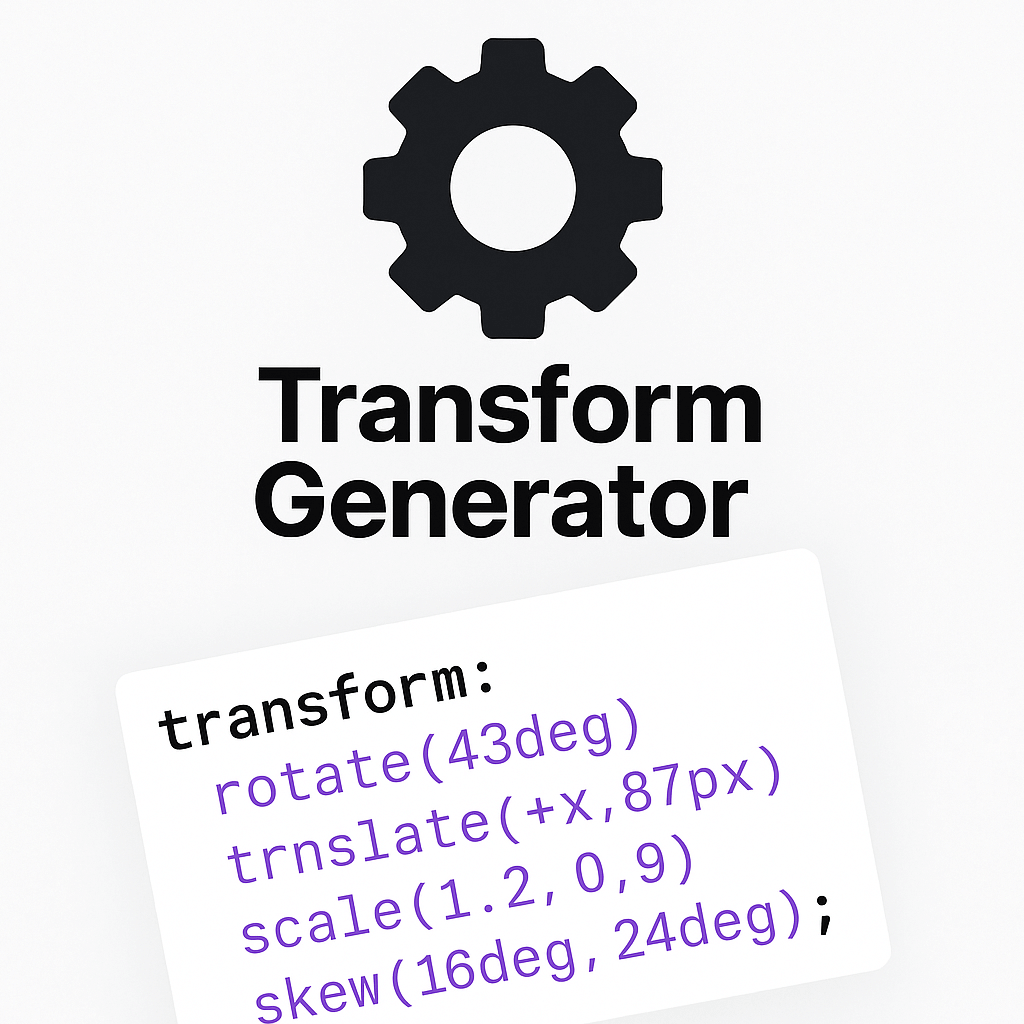 CSS transform generator - CSS Lab42 | Collection of CSS generators